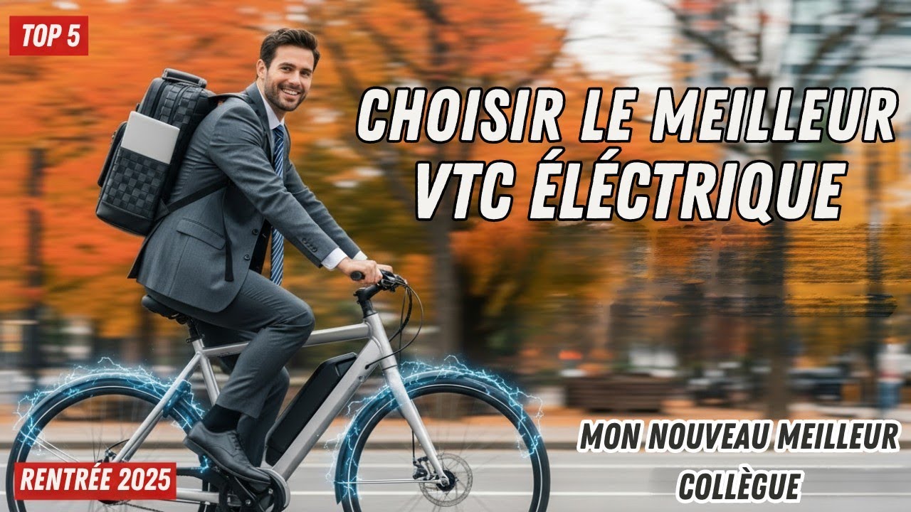 Les 7 Meilleurs VTC Électriques pour tous les Budgets 2025